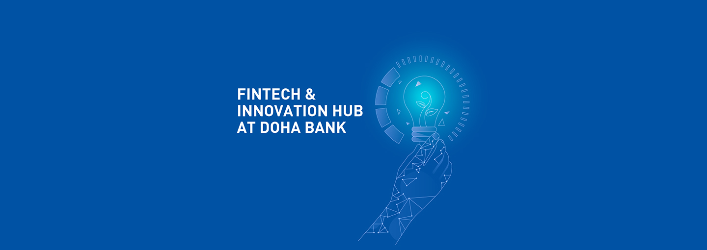 Fintech and Innovation Hub at Doha Bank - Doha Bank Qatar
